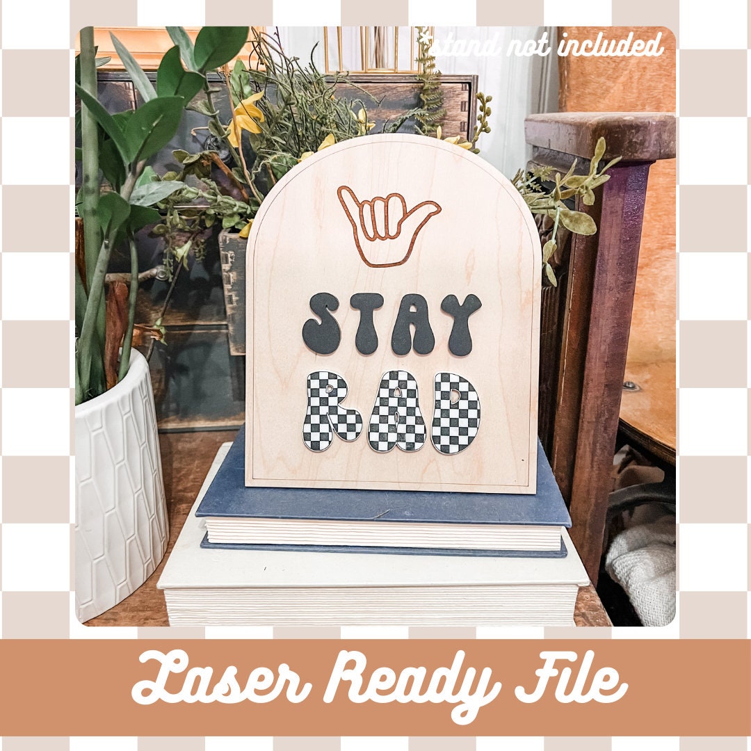 Checkered Stay Rad Sign SVG: Boys Decor, Laser Cut File (digital ...