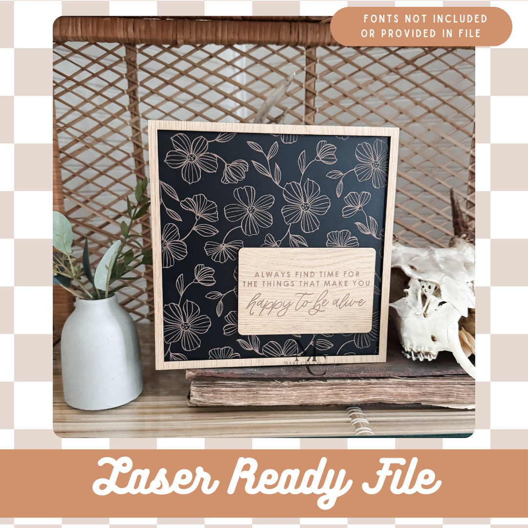 Quote Sign SVG File: Floral Laser Cut Design (digital Download) - Etsy