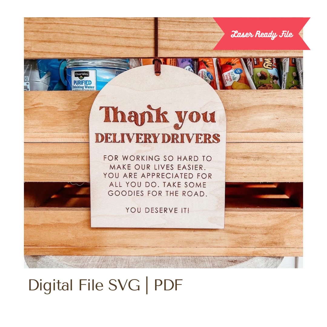 DIGITAL Download Thank You to Our Delivery Drivers SVG File Laser File ...