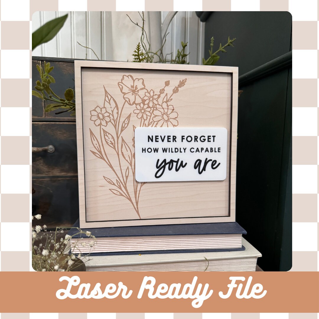 Quote Sign SVG File: Wildly Capable Floral Design (digital Download) - Etsy