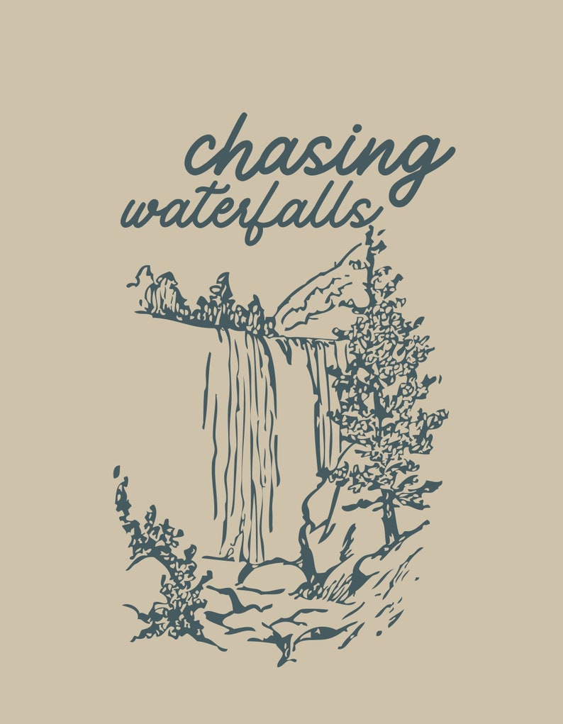 CHASING WATERFALLS T-shirt Template | Png, Svg | Printable Mockup ...