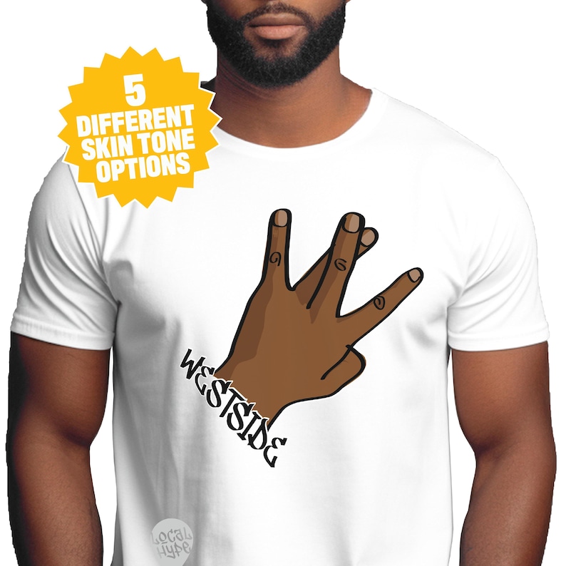 Westside Hand Sign Custom Mens T-shirt, Choose Skin Tone, Gifts for ...