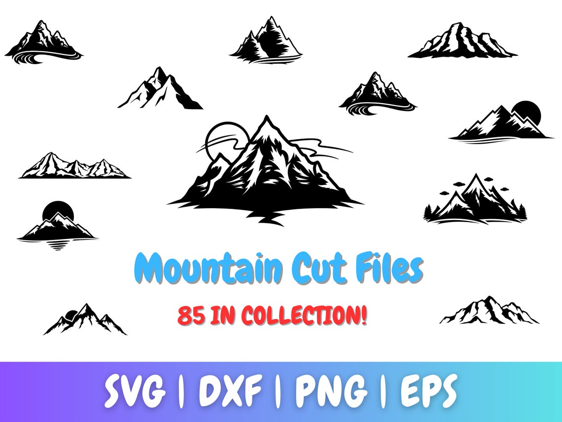 Mountains SVG, Cut Files, PNG DXF, Eps, Cricut - Etsy