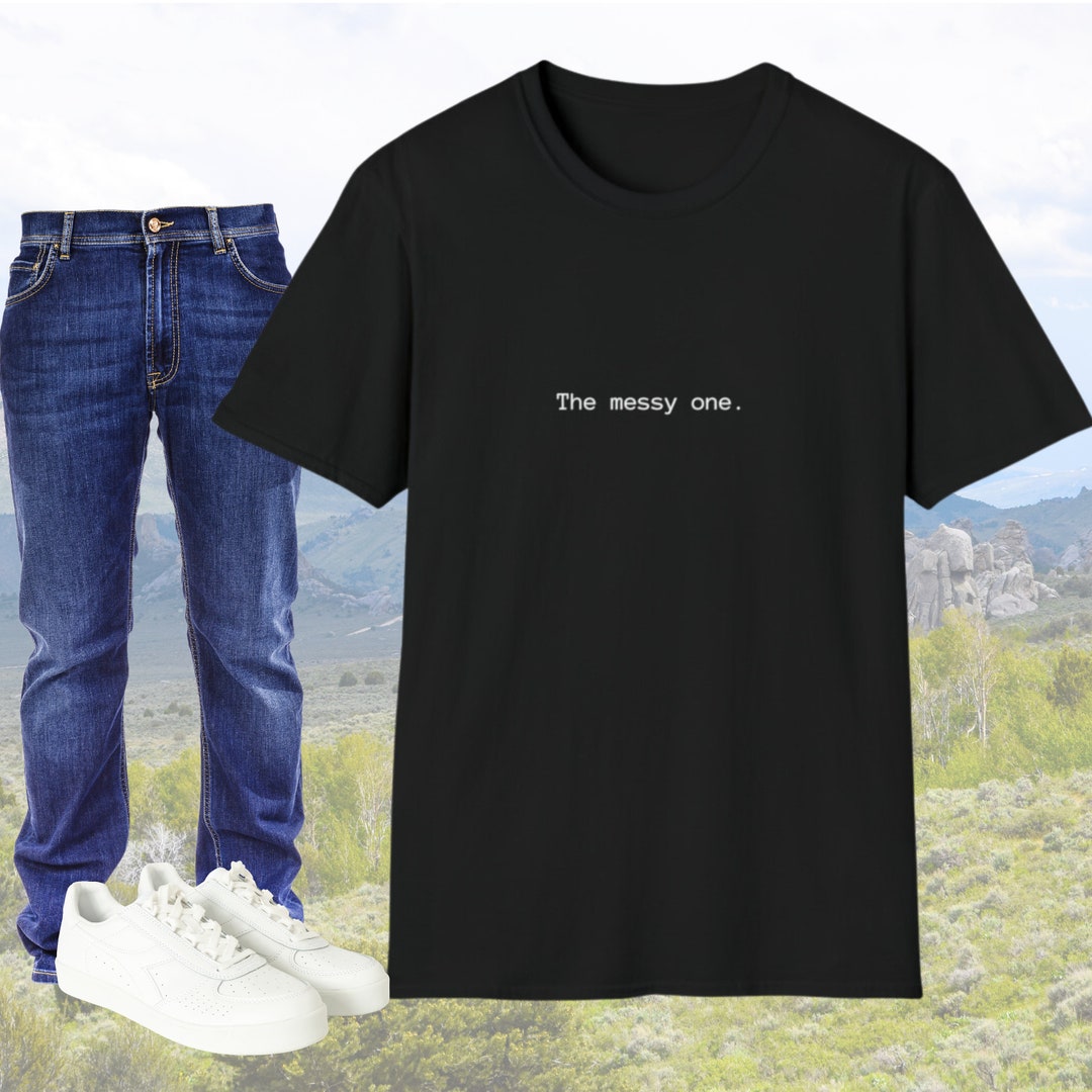 The Messy One Shirt, Matching Shirts, Couples Shirts, His Her Shirts ...