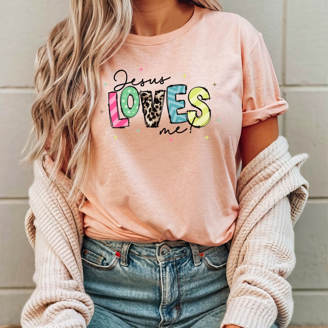 Faithful Fashion-jesus Loves Me Tee for Women, Christian Clothing ... Faithful Fashion-jesus Loves Me Tee for Women, Christian Clothing ...