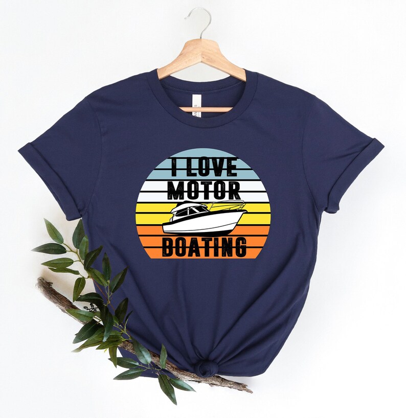 I Love Motor Boating T Shirt I Love Motorboating Shirt Funny Etsy