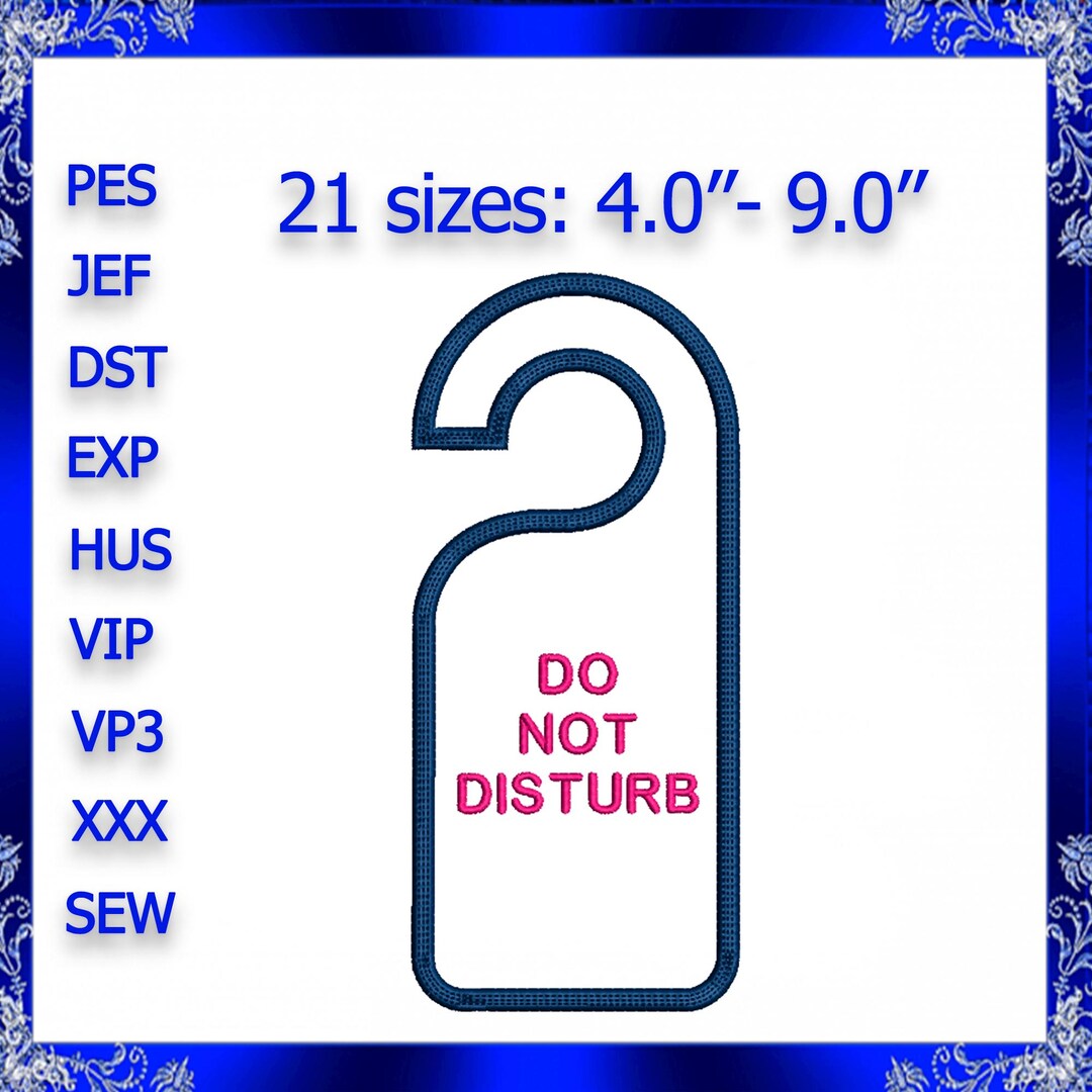 Do Not Disturb Door Hanger ITH Applique Machine Embroidery Design Door ...