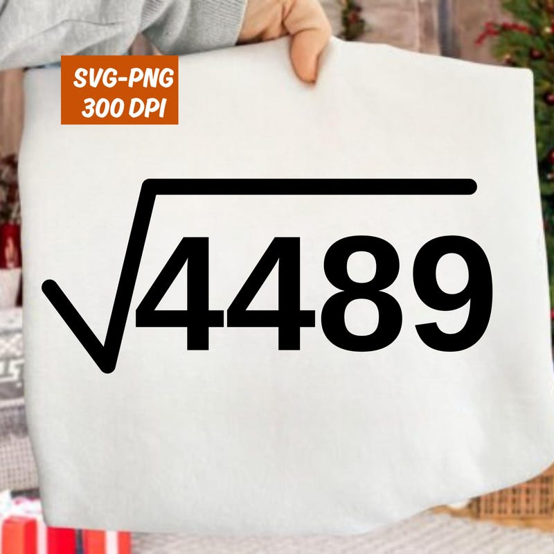 Square Root of 4489 Svg - Etsy