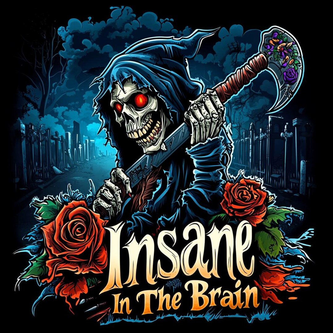 Insane in the Brain Demotivational Quote Grim Reaper Horror Gothic ...