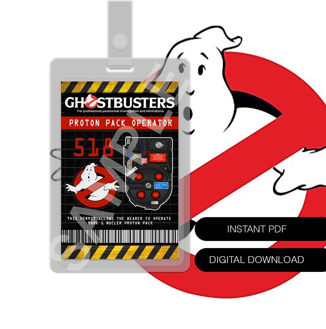 Digital Download Printable – Proton Pack Operator Prop Replica Badge ...
