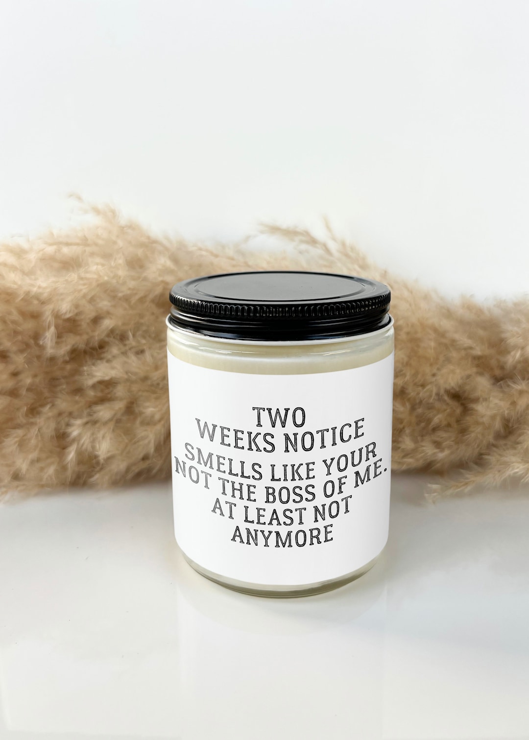 Two Weeks Notice Candle Funny Coworker Soy Wax Candle Gift Funny Job ...