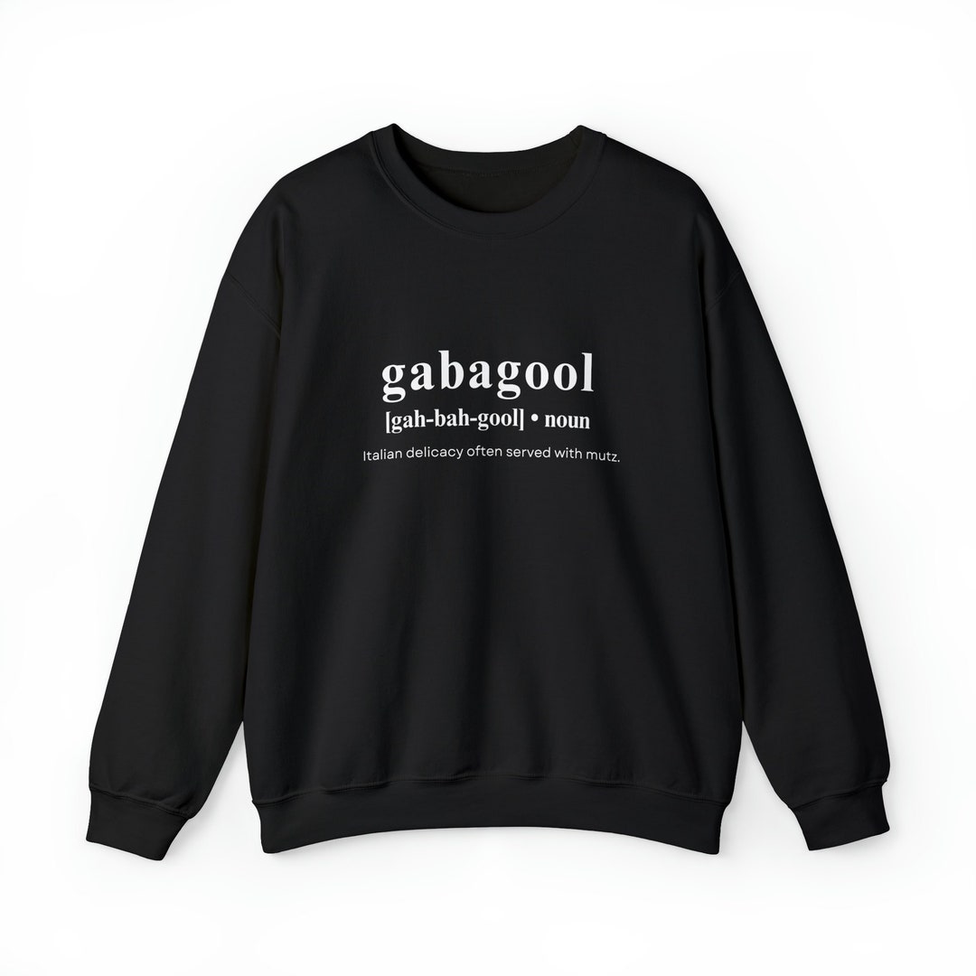Gabagool Crewneck Sweatshirt Italian Sweatshirt, Italian Sayings ...