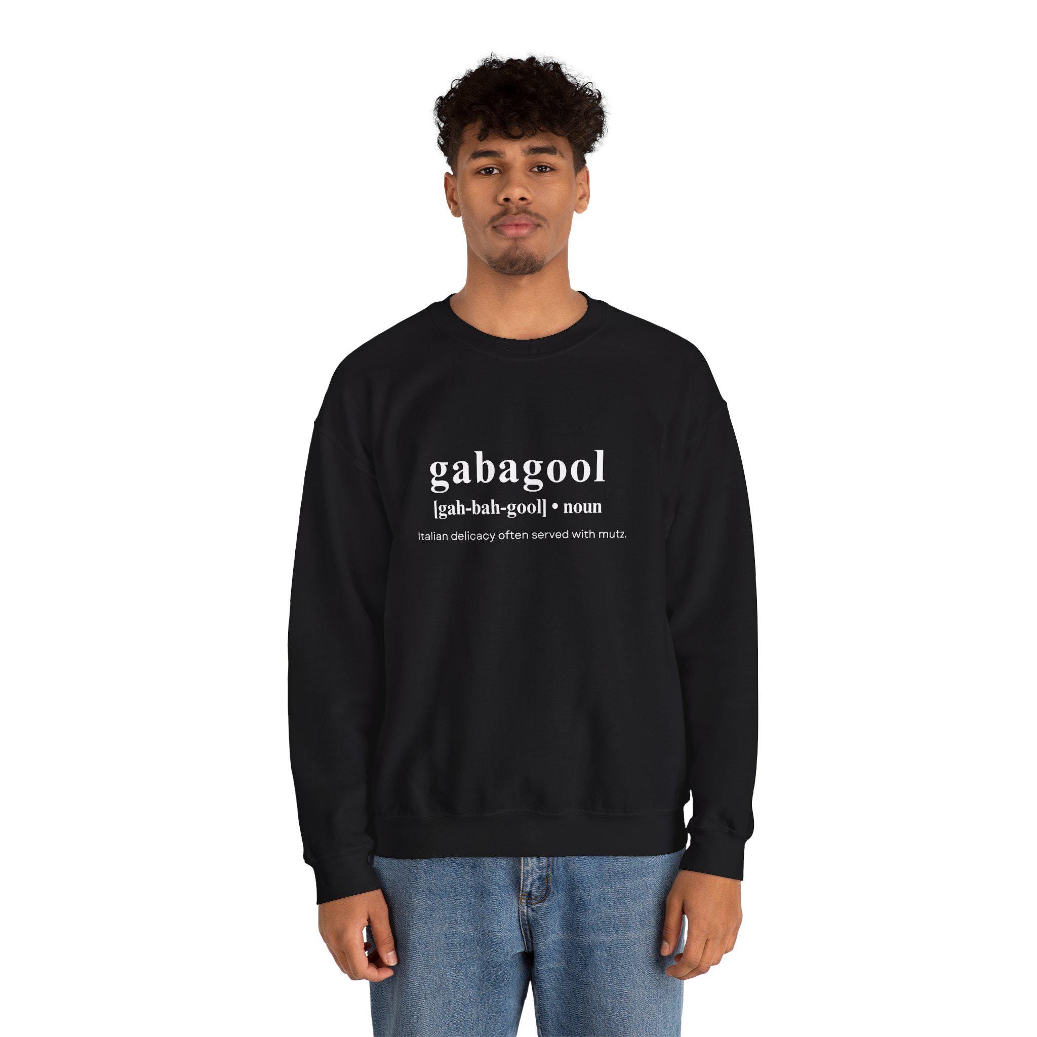 Gabagool Crewneck Sweatshirt | Italian Sweatshirt, Italian Sayings ...