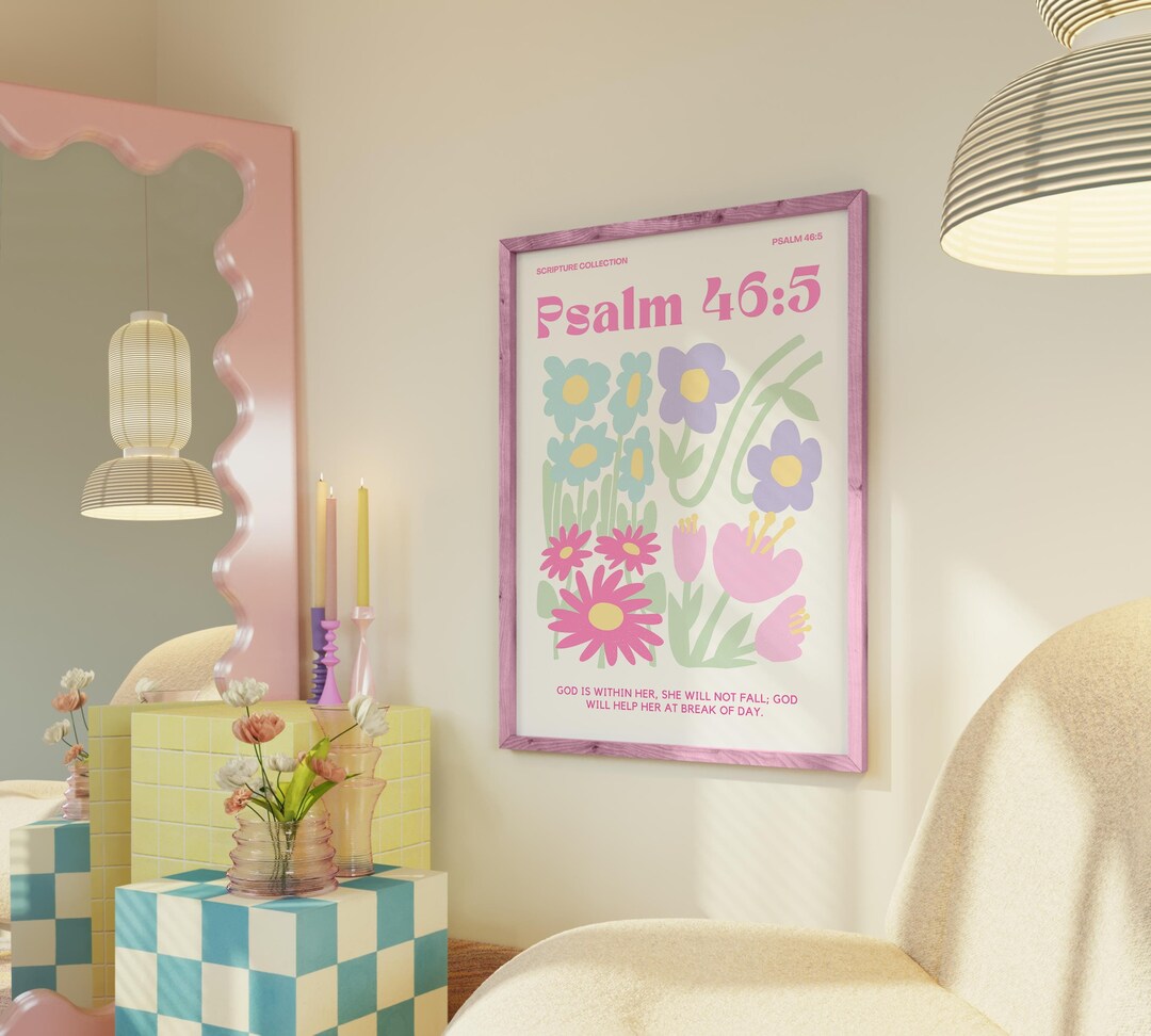 Christian Trendy Flower Market Print, Psalm 46:5 Floral Art, Pastel ...