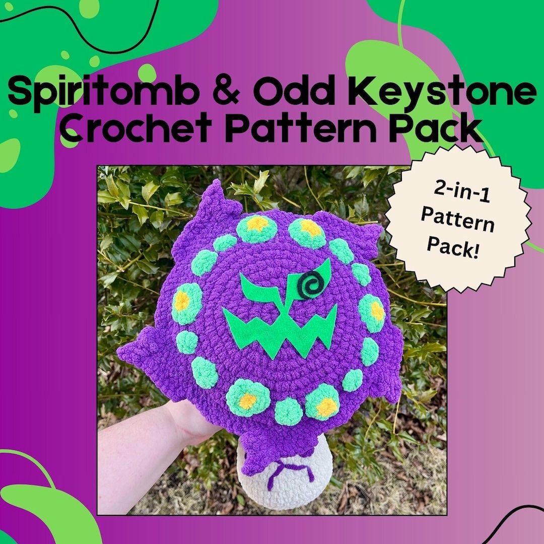 Spooky Soul Spiritomb & Odd Keystone Pokemon Crochet Pattern 2-in-1 ...