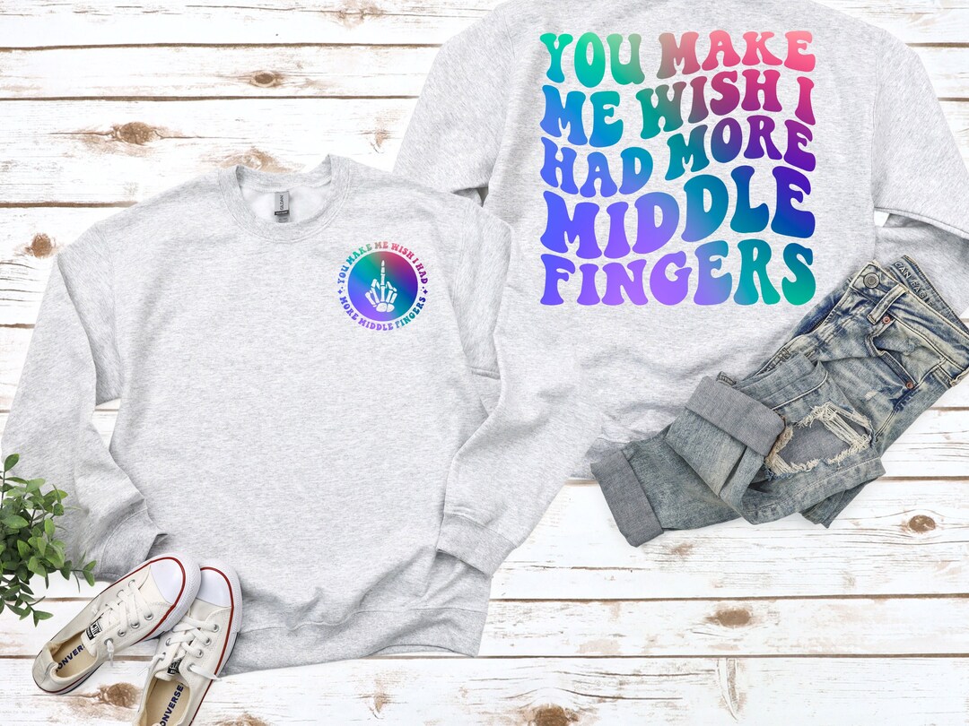 Middle Finger Sweatshirt Middlefinger Sweatshirt Middle - Etsy