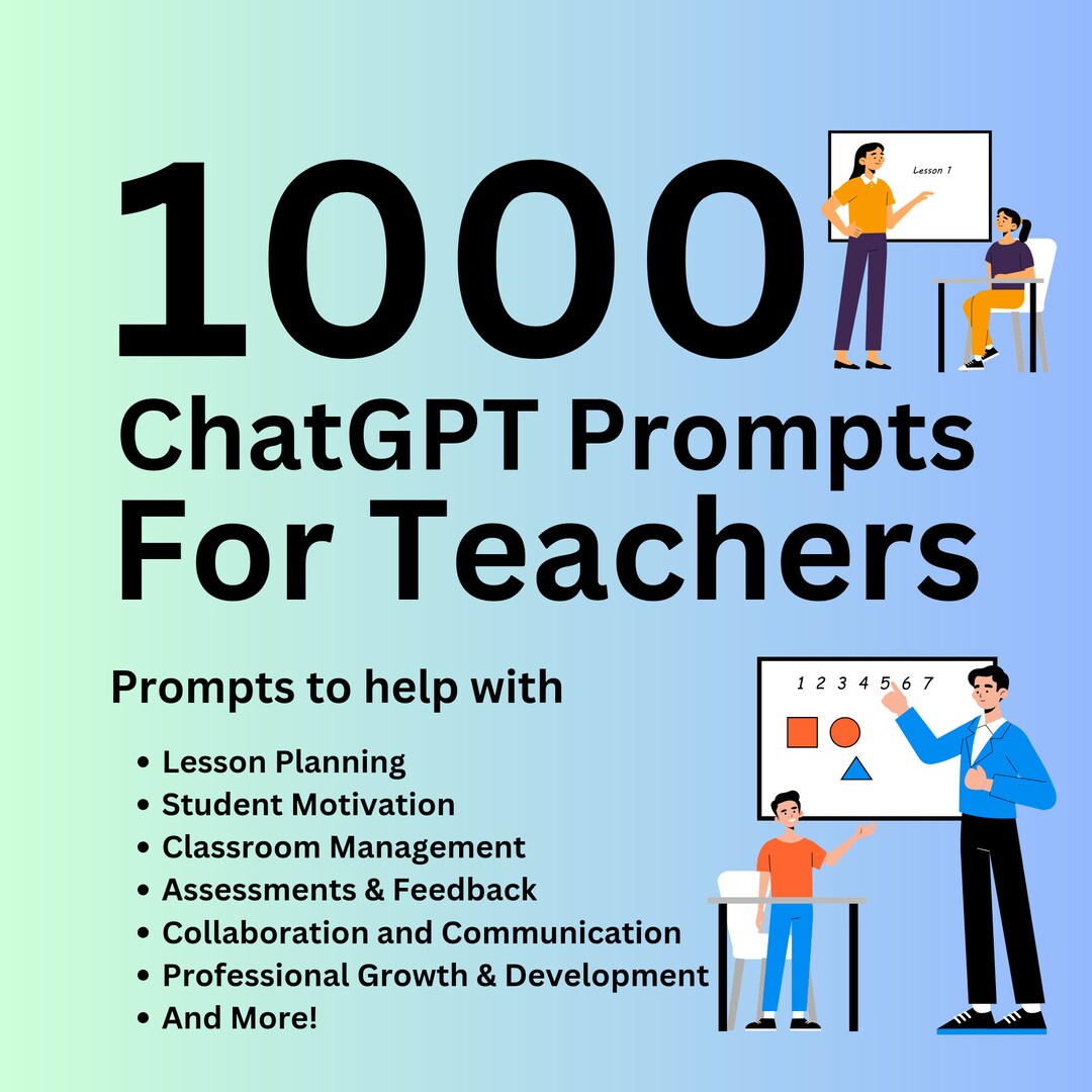 1000 Chatgpt Prompts for Teachers, Ultimate Teacher's Prompts Bundle ...