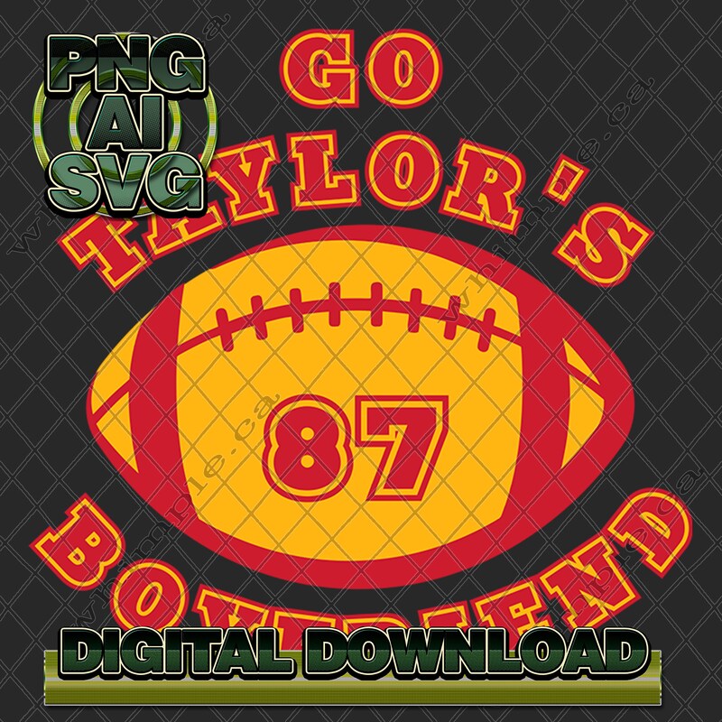 Go Taylors Boyfriend Svg - Etsy