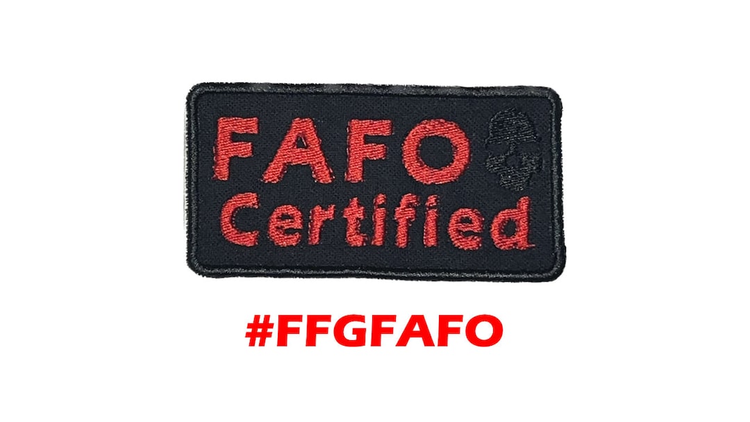 FAFO Certified Patch With Fist Face Logo, Easy to Iron on and Sew On. # ...