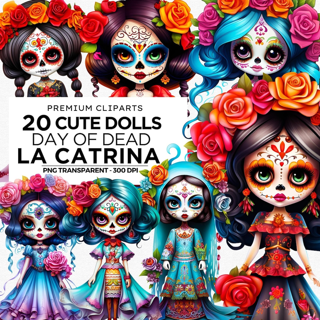 Cute Dolls La Catrina Day of the Dead PNG Clipart Día De Los Muertos ...