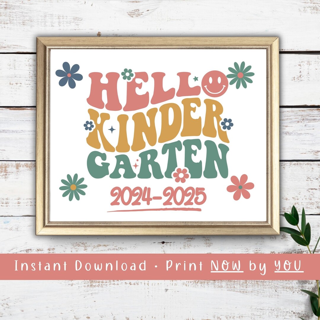 Hello KINDERGARTEN Groovy Sign Printable| RETRO First Day of School ...