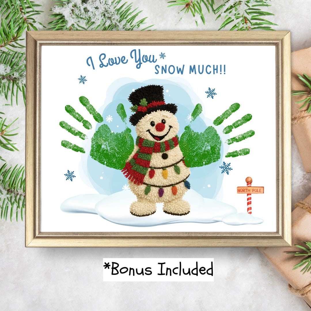 Snowman Handprint Craft, I Love You Snow Much Christmas Printable ...