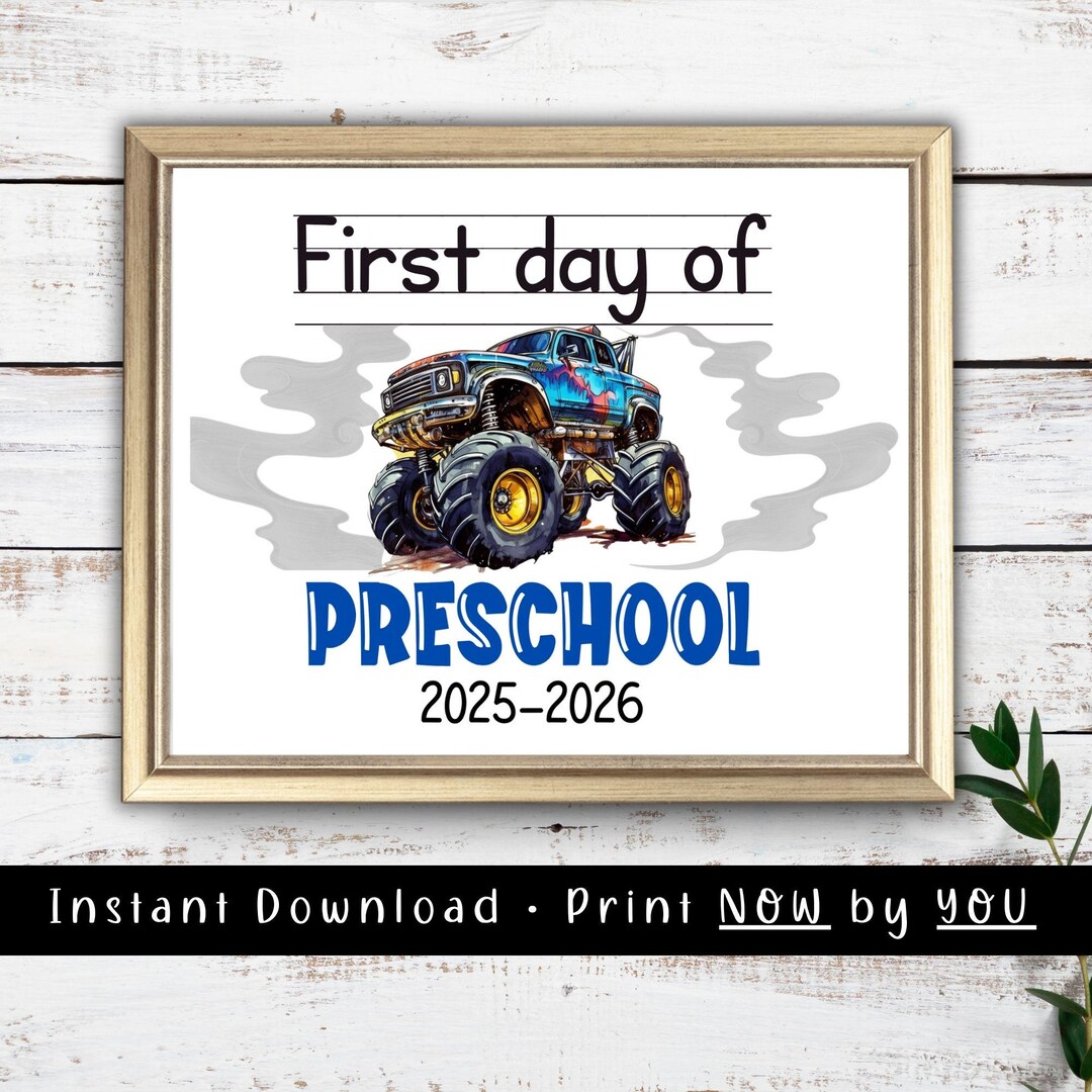 First Day of PRESCHOOL Sign Printable| First Day of School Printable ...