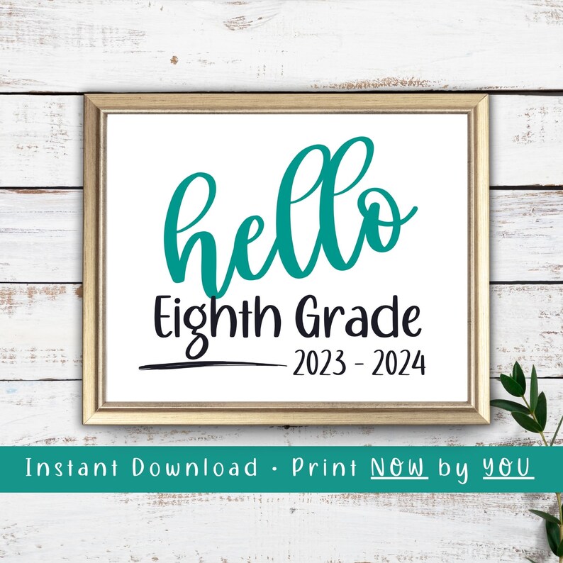 Hello Eighth Grade 2023-2024 first Day of Eighth Grade Sign - Etsy