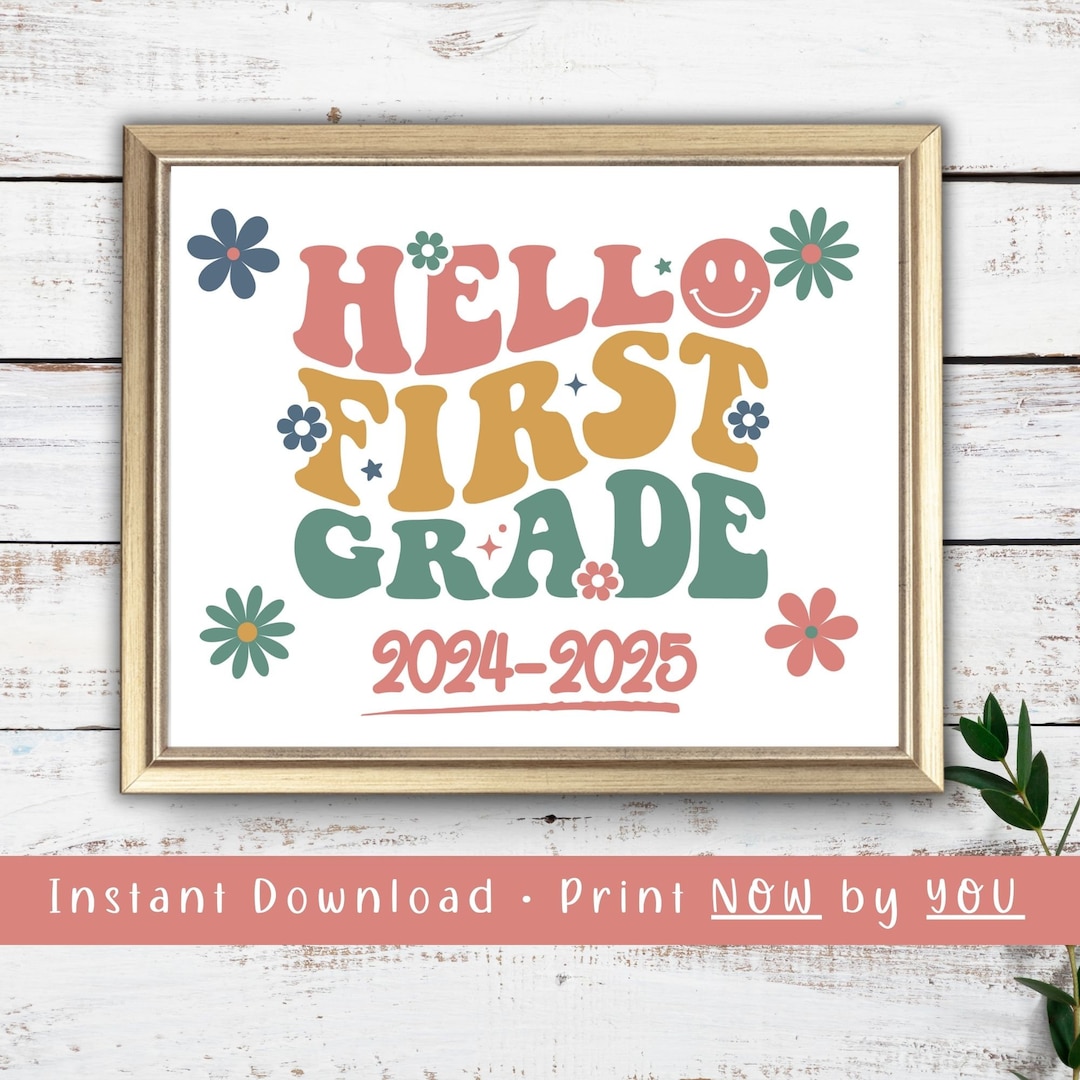 Hello FIRST Grade Groovy Sign Printable| RETRO First Day of School ...