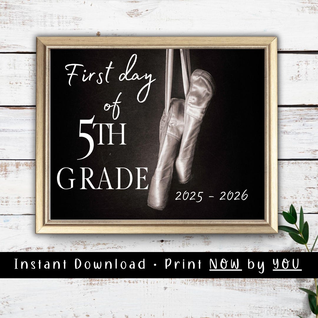 First Day of School Sign Printable| My First Day of 5th Grade Printable ...