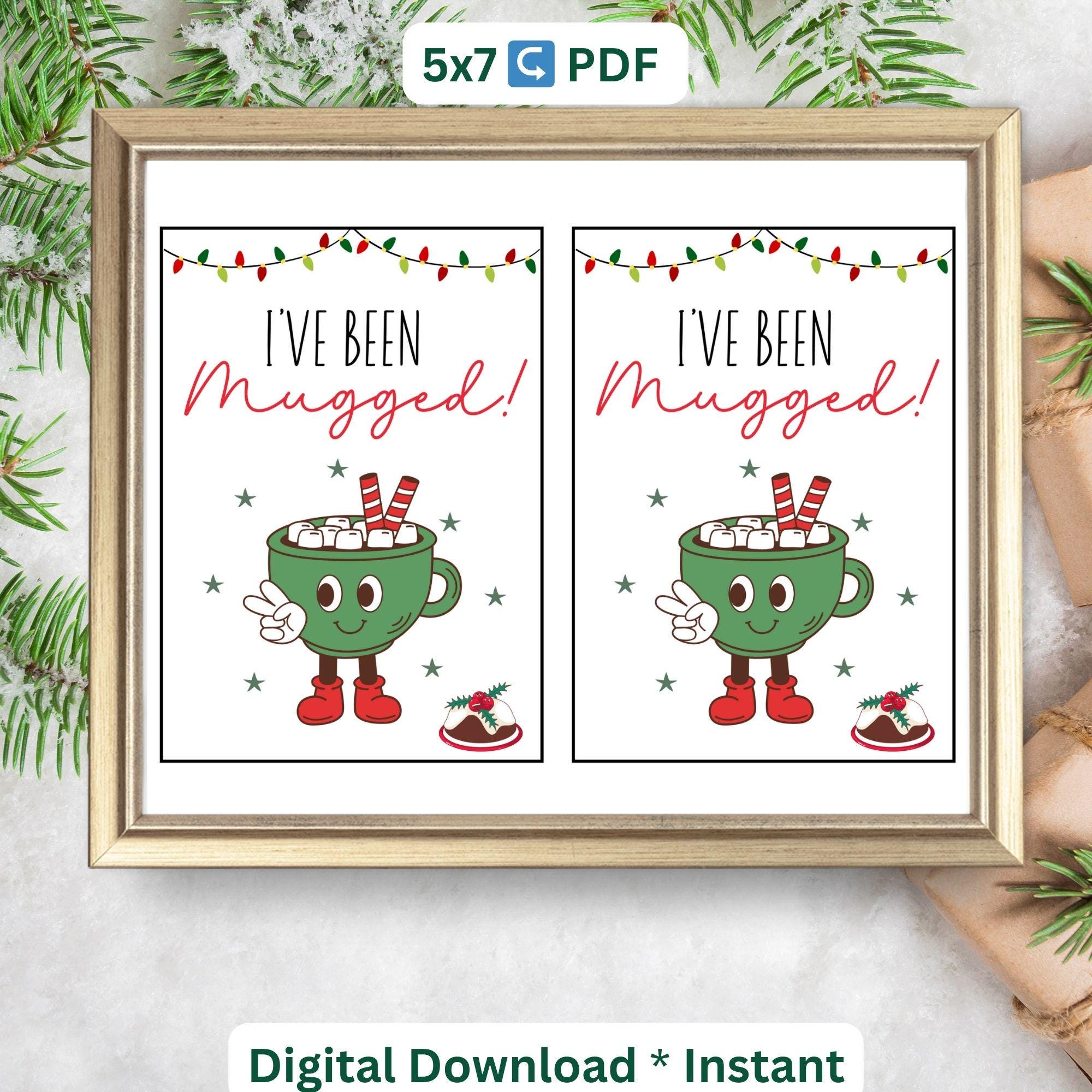 You've Been Mugged Printable|youve Been Mugged Christmas|i've Been ...