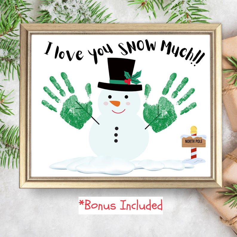 Snowman Handprint Art| I Love You Snow Much Christmas Winter Handprint ...
