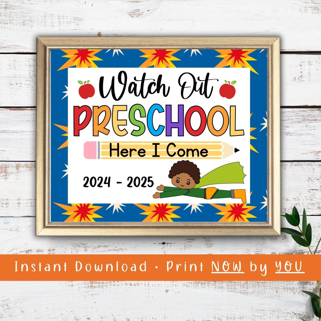 First Day of School Sign Printable First Day of Preschool Printable ...