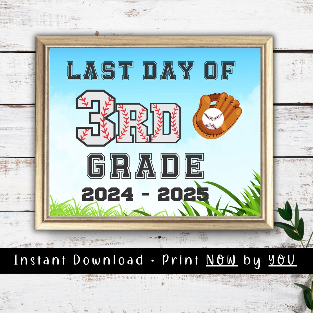 Last Day of School Sign Printable| Last Day of 3rd Grade Printable ...
