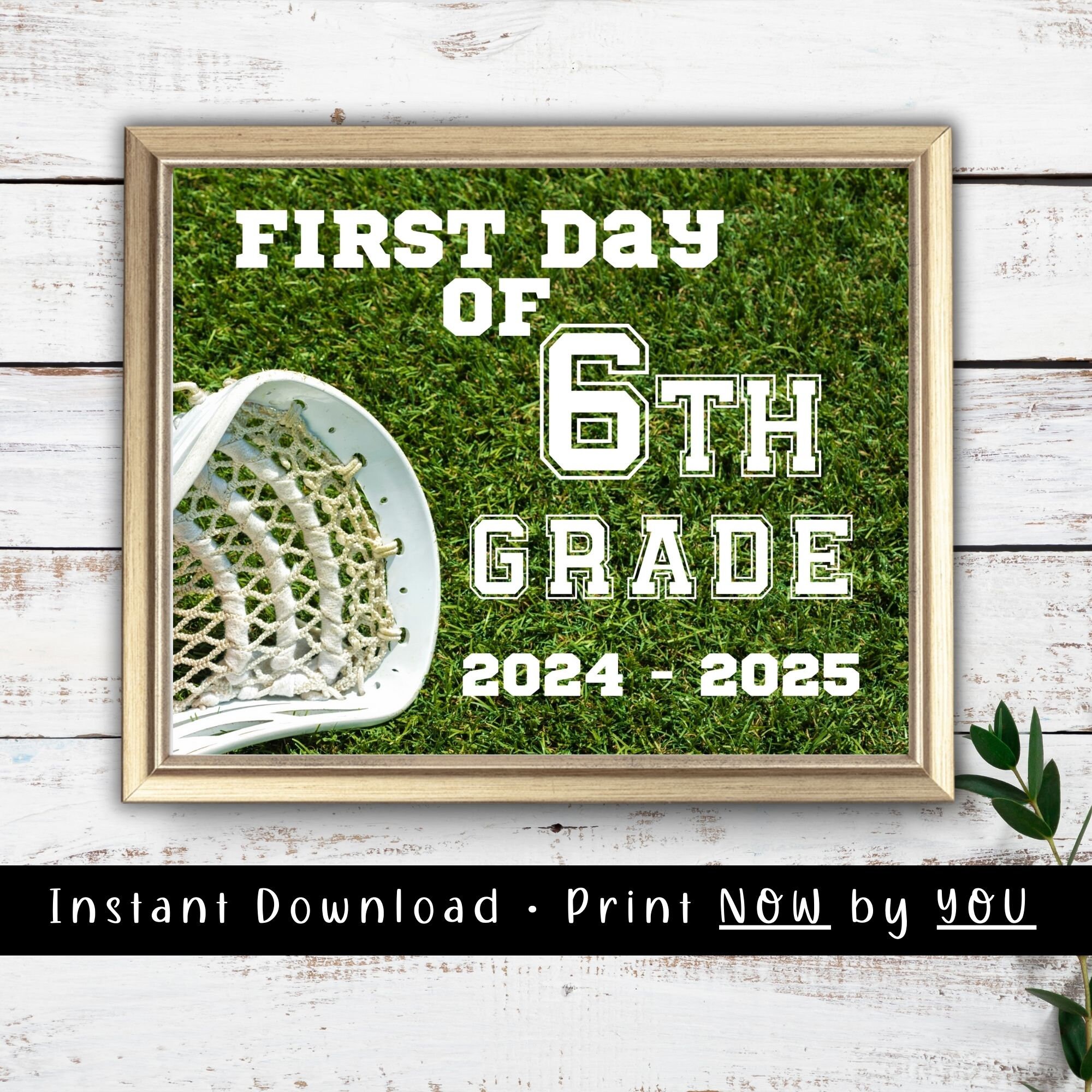 First Day of School Sign Printable First Day of 6th Grade Printable ...