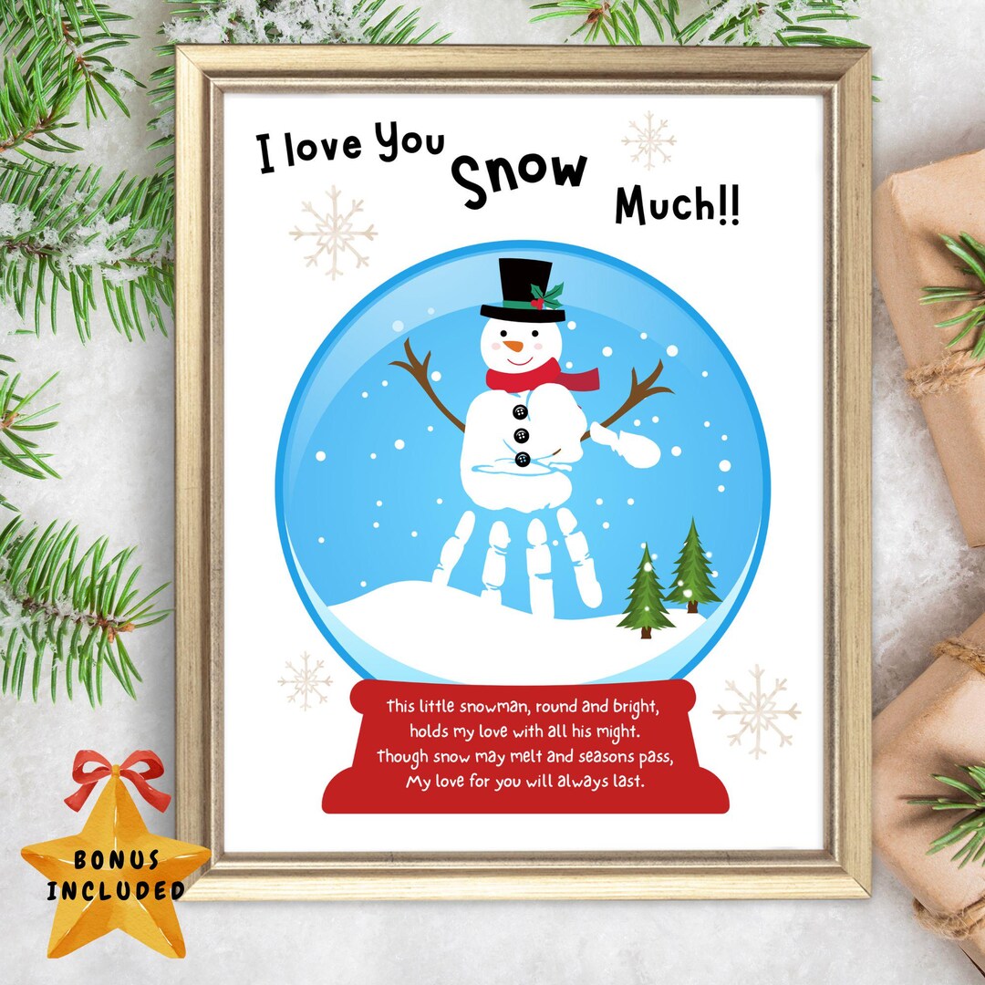 Snowman Handprint Art, I Love You Snow Much Christmas Poem Winter Craft ...