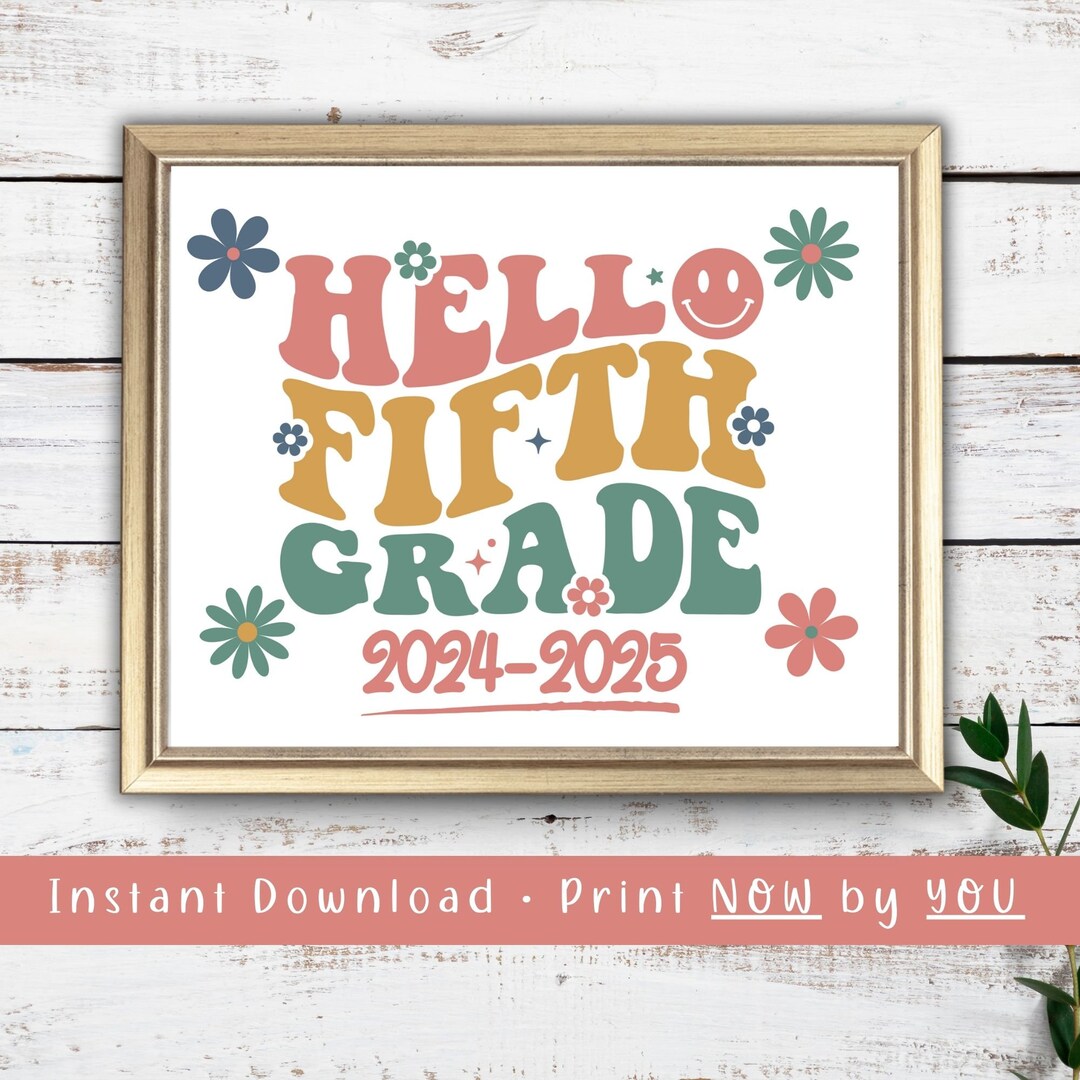 Hello FIFTH Grade Groovy Sign Printable| RETRO First Day of School ...