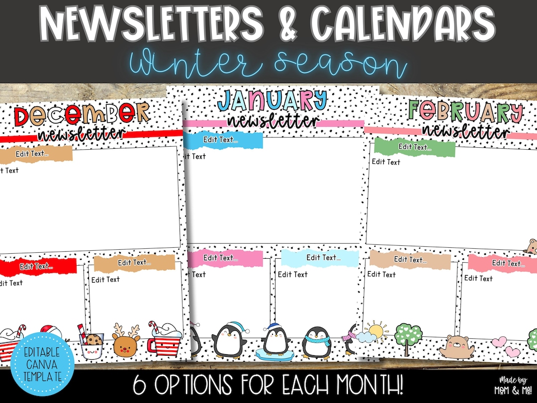 Newsletter Templates and Monthly Calendars for Winter, Classroom Bundle ...
