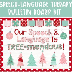 Speech Therapy Room Decor, Christmas Bulletin Board Kit, Speech ...