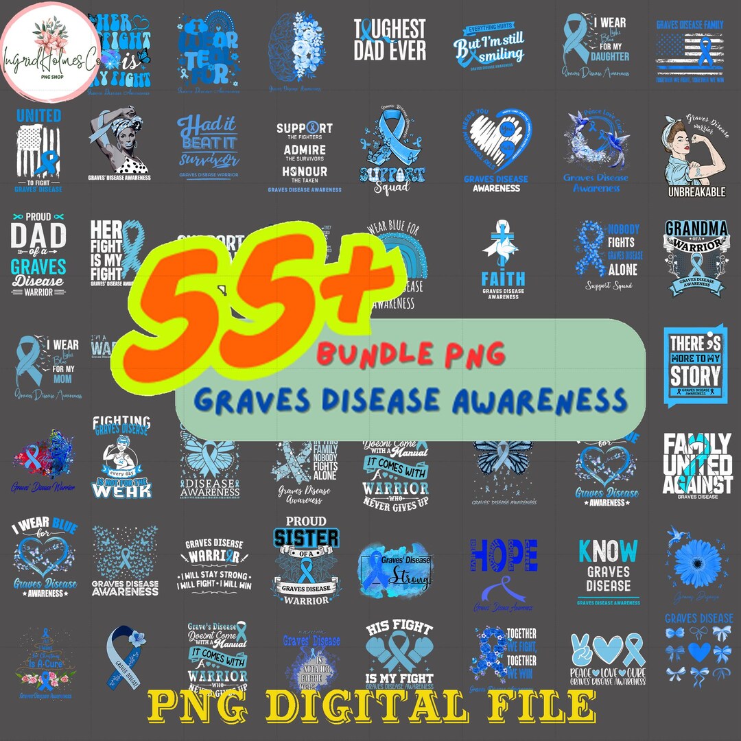 55+graves Disease Awareness I Wear Light Blue Bundle PNG, Graves ...