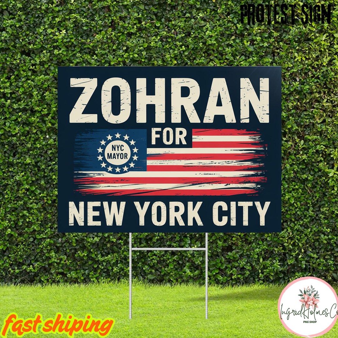 Zohran Mamdani for New York City 2025 Yard Sign, Zohran for Mayor Yard ...