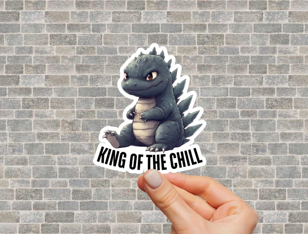 Godzilla King of the Chill Sticker, Tumbler Sticker, Water Bottle ...