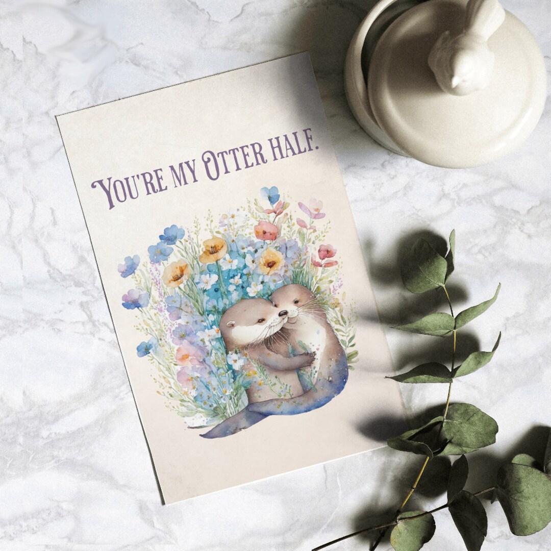 You're My Otter Half Cute Otter Pun Animal Greeting Card Digital ...