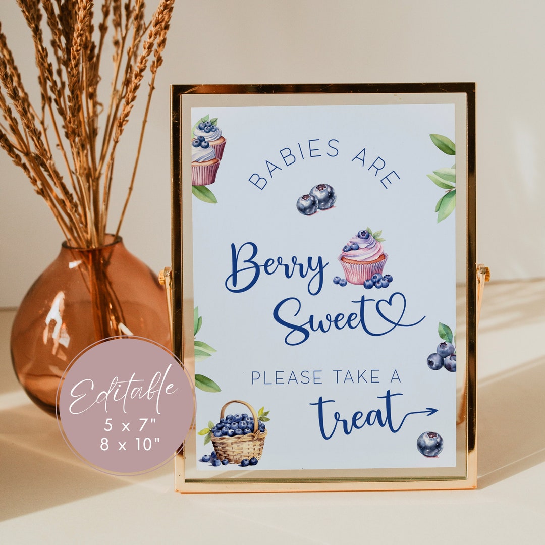 Blueberry Baby Shower Favor Sign Template, Babies Are Sweet Please Take ...