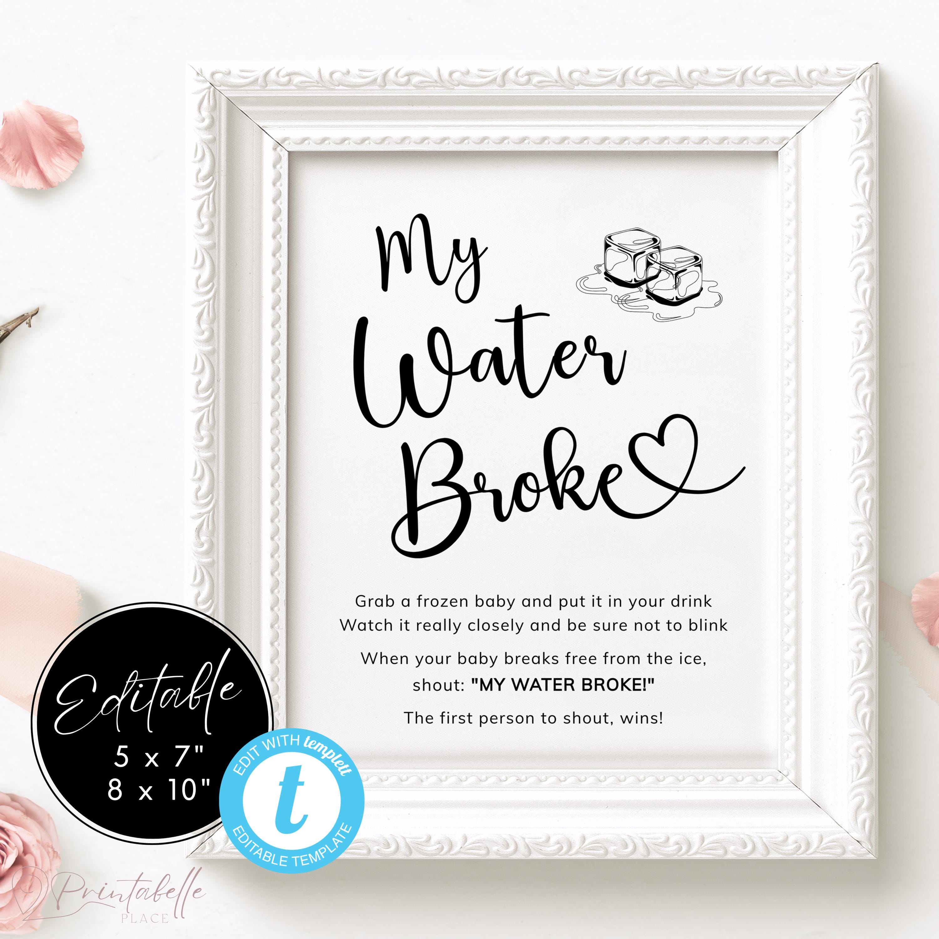 My Water Broke Baby Shower Game, Modern Baby Shower Game Sign, Ice Cube ...