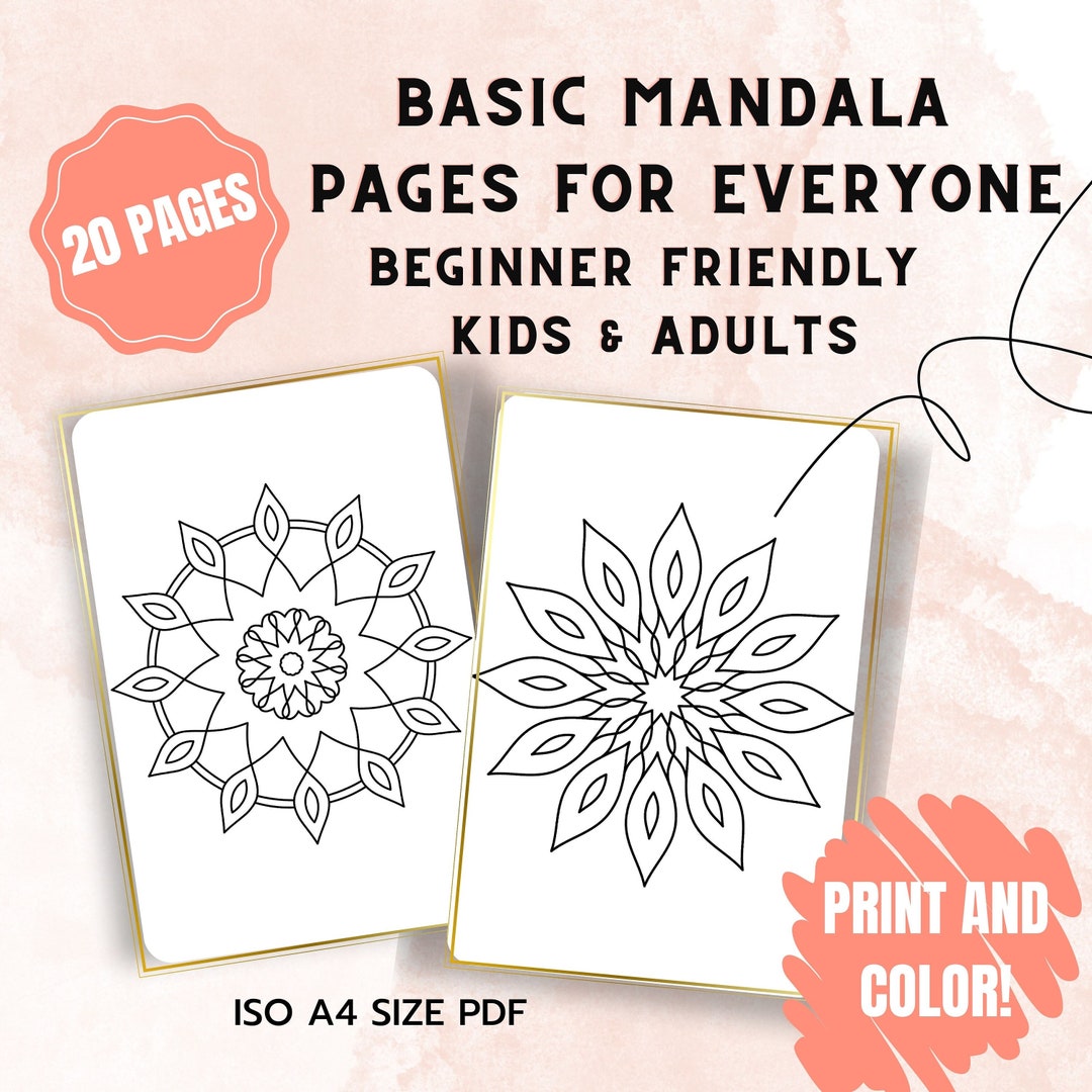 Basic Mandala Coloring Pages - Flower Themed - 20 Pages - Beginner ...