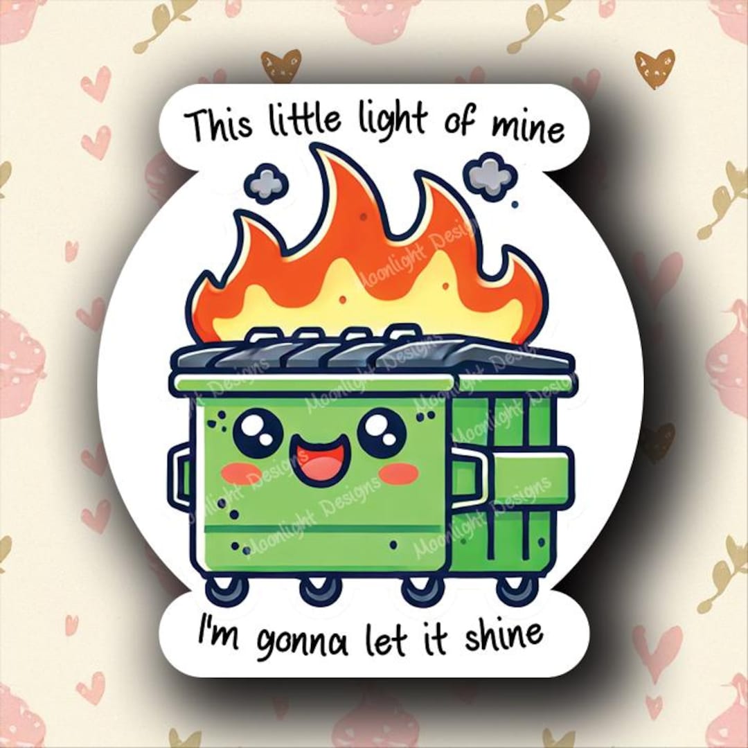 Dumpster Fire Meme Sticker - Funny Sticker, Kindle Sticker, Gym Sticker ...