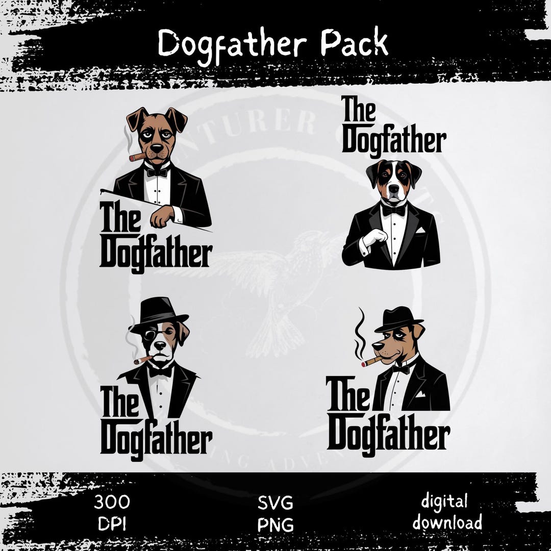 The Dogfather SVG, Funny Dog Dad Design, Dog Lover for Cricut ...