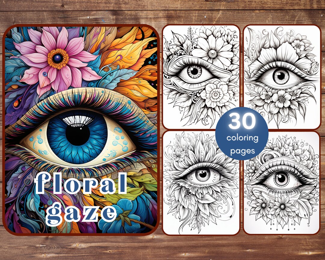 30 Eyes and Flowers Coloring Book, Grayscale Fantasy Coloring for ...