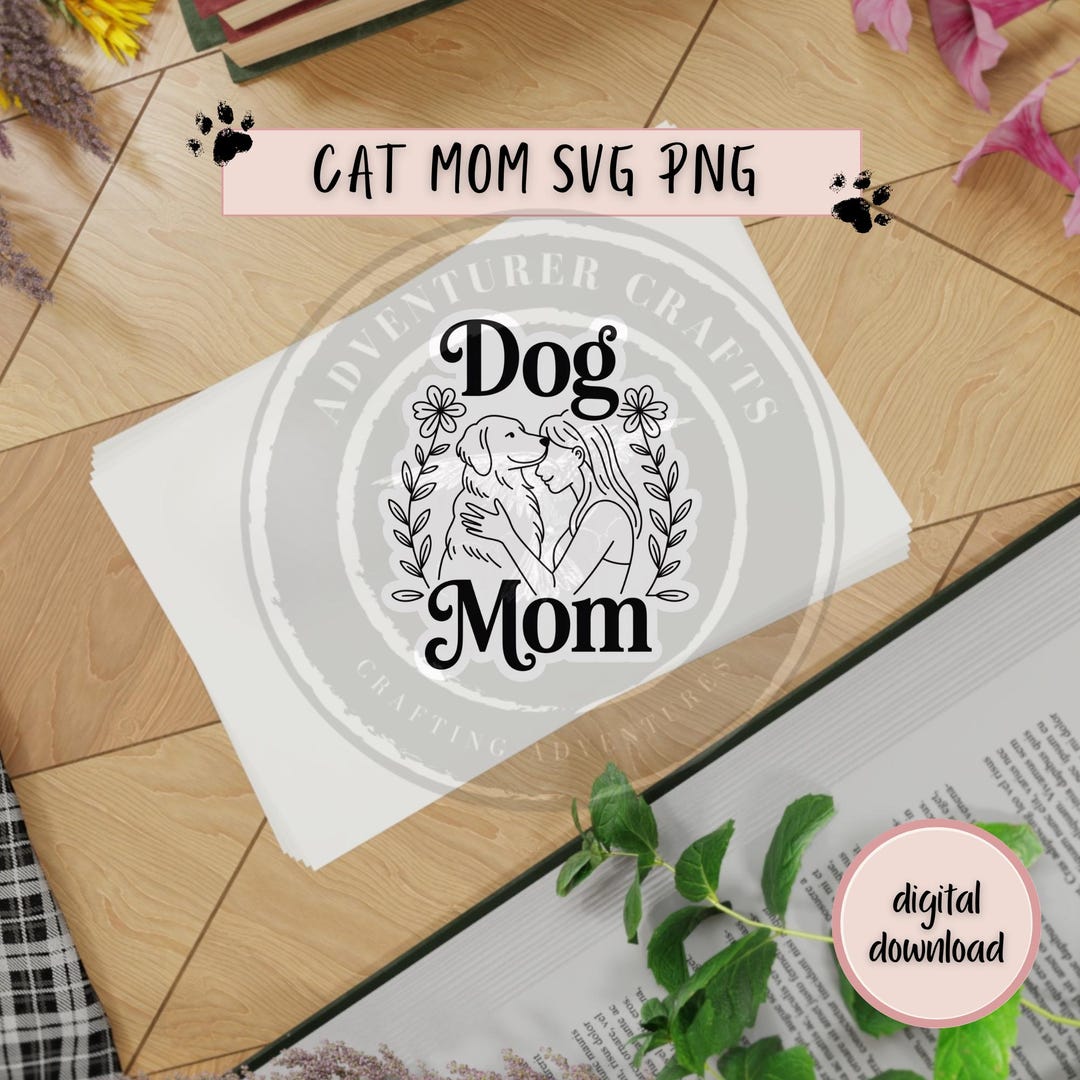 Dog Mom Clipart, Cute Dog Mom Design for Stickers, Mugs, Sublimation ...